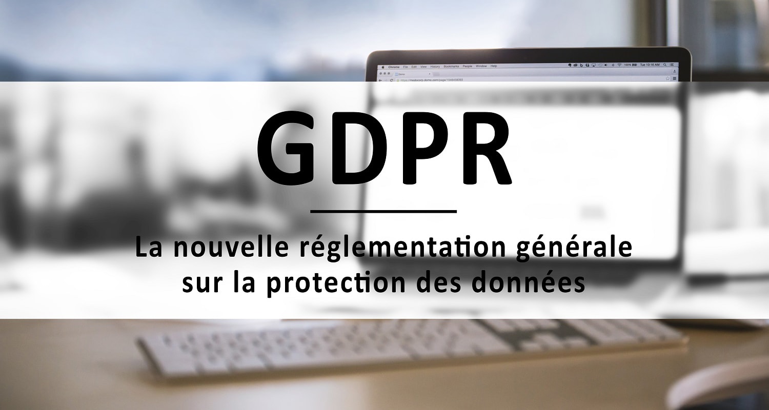 La loi RGPD (protection des données) | Instant Evasions